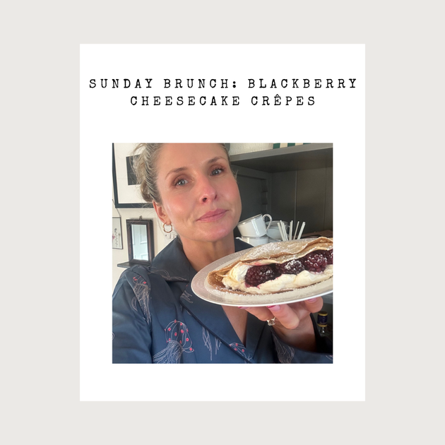 SUNDAY BRUNCH - BLACKBERRY CHEESECAKE CRÊPES – Moon + Mellow